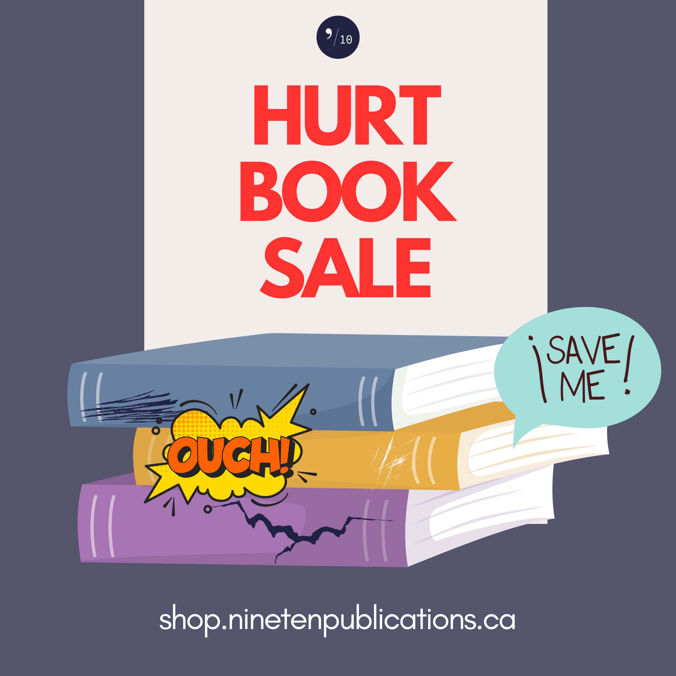 Hurt Book Sale – Nine Ten Publications